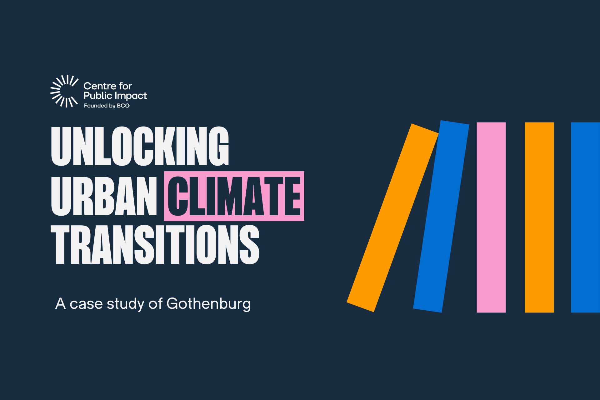 Unlocking Urban Climate Transitions: A Case Study of Gothenburg ...